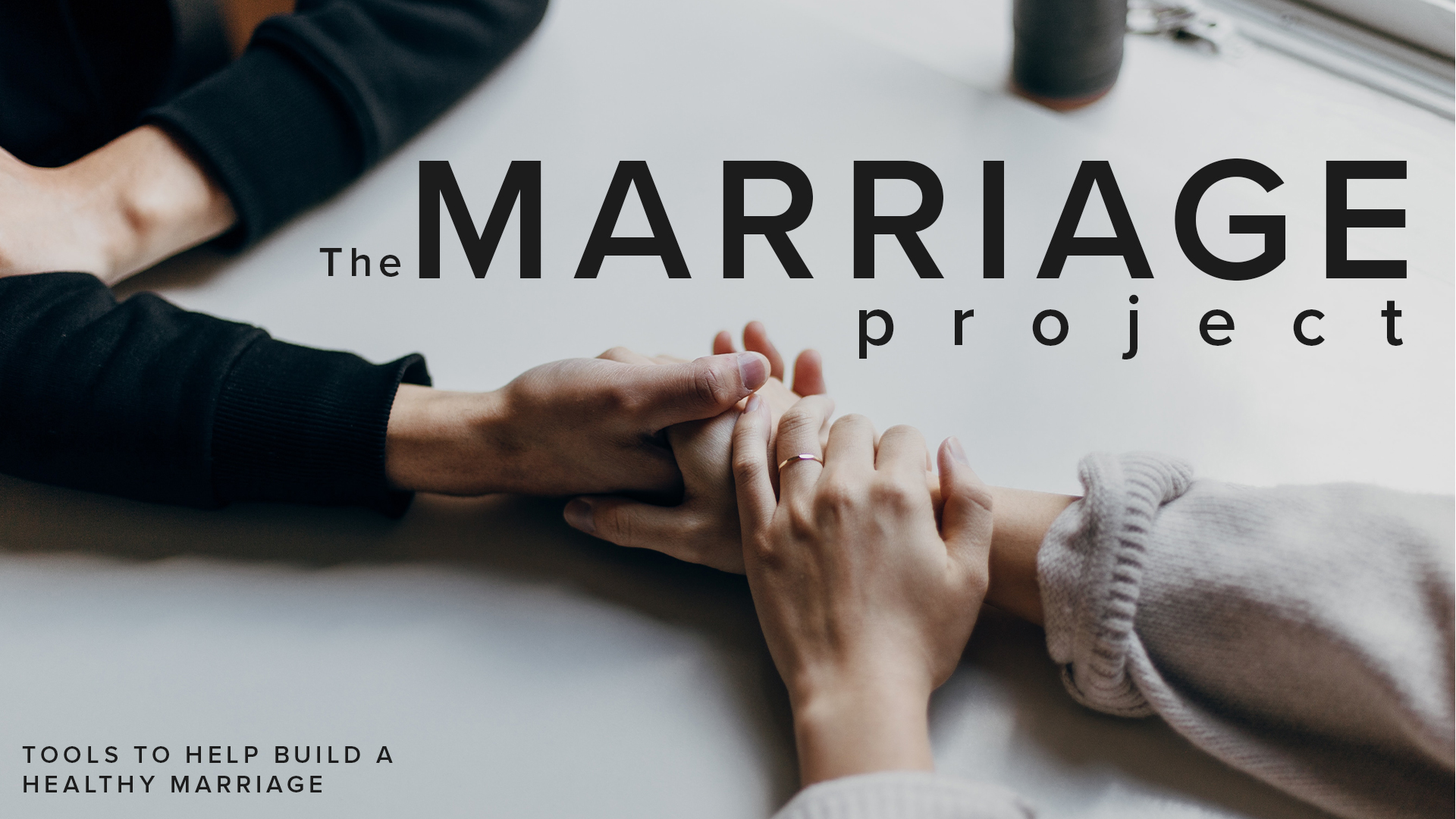 The Marriage Project – Dean Hawk Ministries